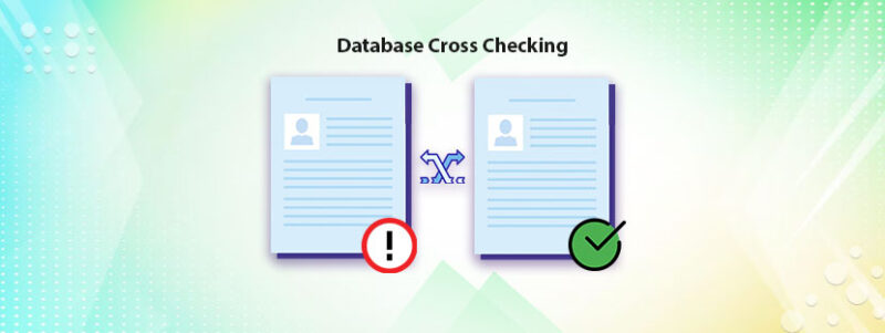 How Database Cross Checking Makes Error-Free Data